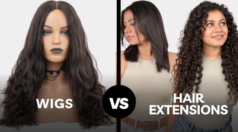 Hair Extensions Vs Wigs: Choosing The Best Option